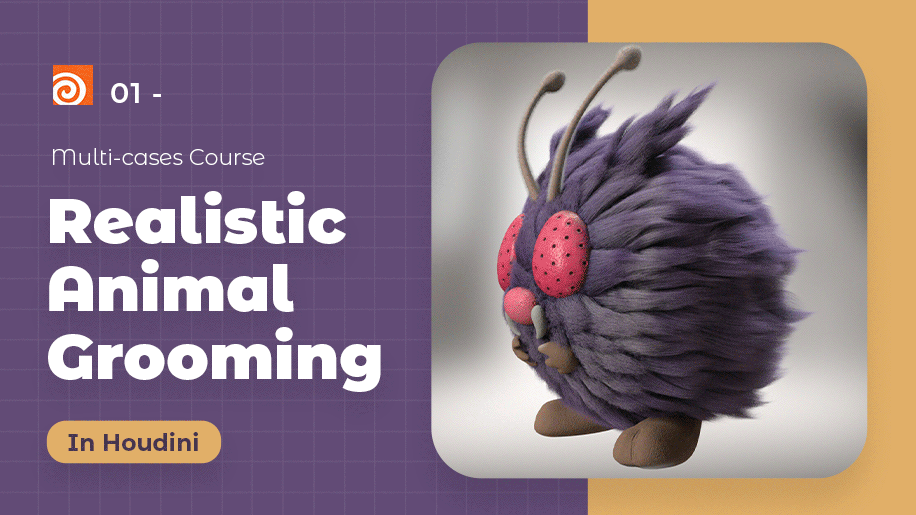 wingfox|Multi-cases Course: Realistic Animal Grooming In Houdini_Yiihuu.cc