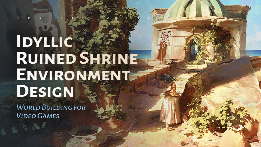 wingfox|World Building for Video Games-Idyllic Ruined Shrine ...