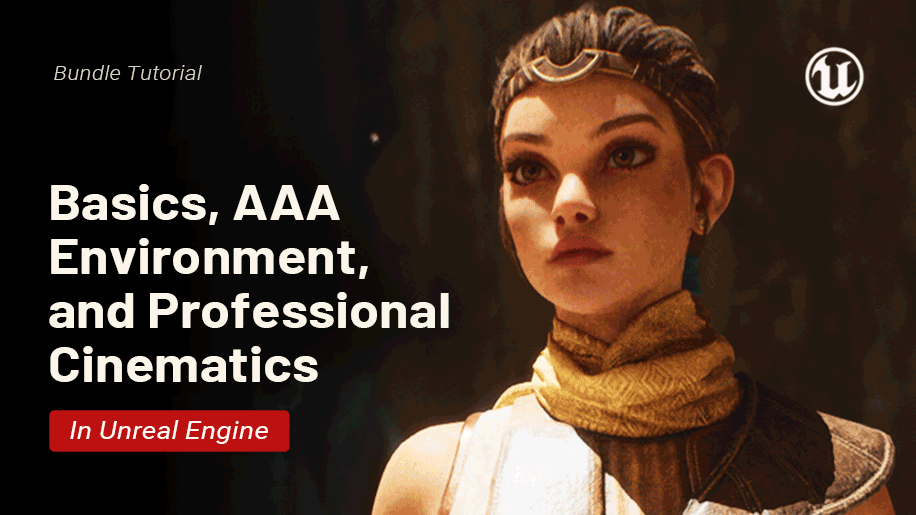 wingfox|[Bundle Tutorial] Basics, AAA Environment, and Professional Cinematics in Unreal Engine ...