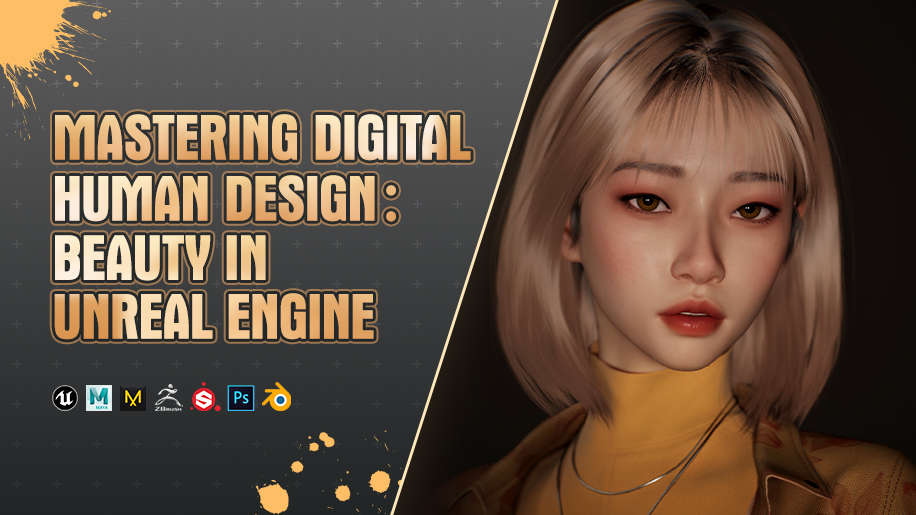 Mastering Digital Human Design: Beauty in Unreal Engine