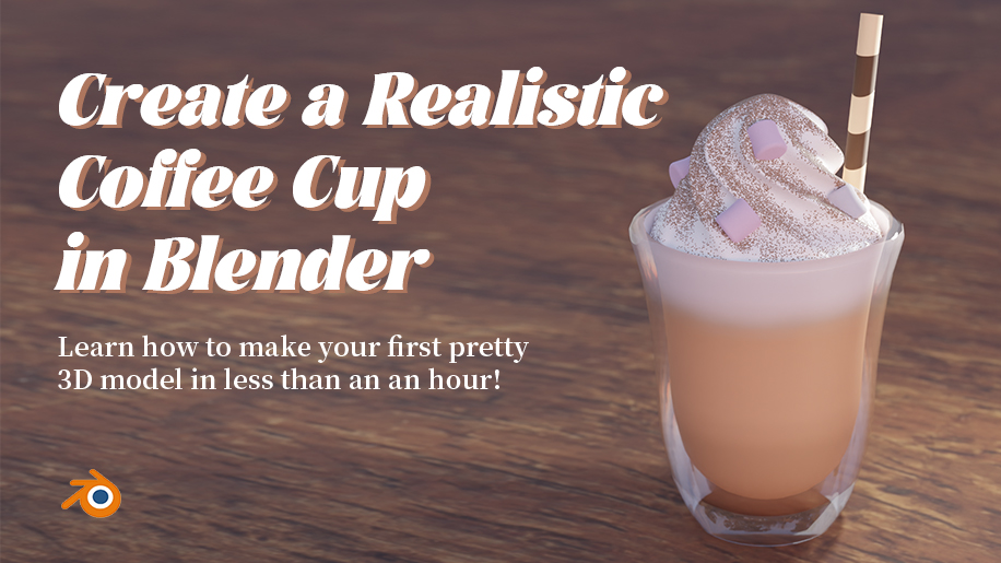 wingfox|Create a realistic Coffee cup in Blender_Yiihuu.cc